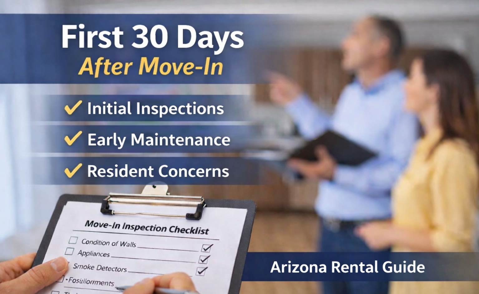 First 30 Days After a Tenant Moves In: What Arizona Landlords Should Expect